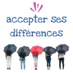 Accepter ses différences pour mieux avancer – Ame Connect